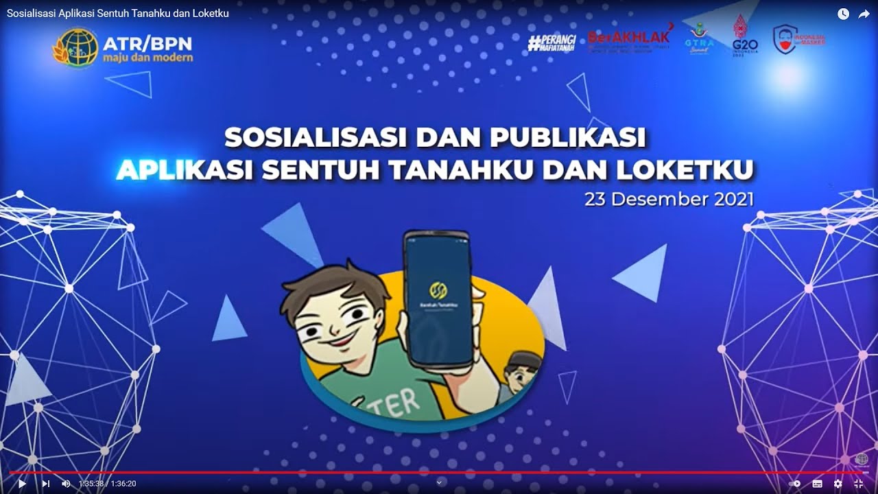Sosialisasi Aplikasi Sentuh Tanahku dan Loketku - YouTube