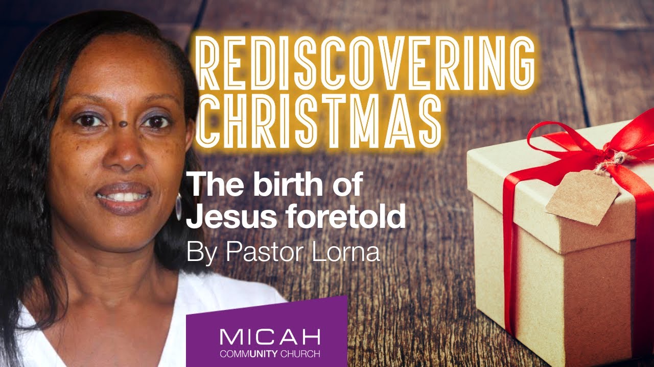 The birth of Jesus foretold - by Pastor Lorna - YouTube