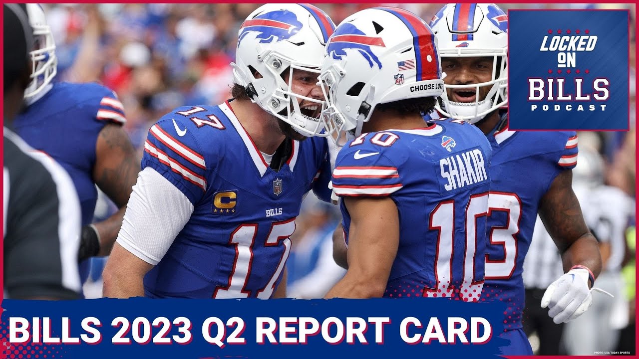 Buffalo Bills 2023 2nd Quarter Report Card reveals some concerning ...