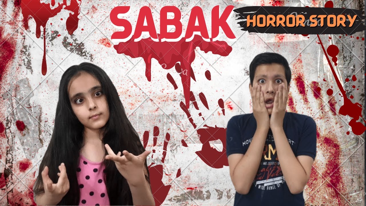 Sabak - The Horror Story | Moral Story in Hindi | The Savage Siblings ...