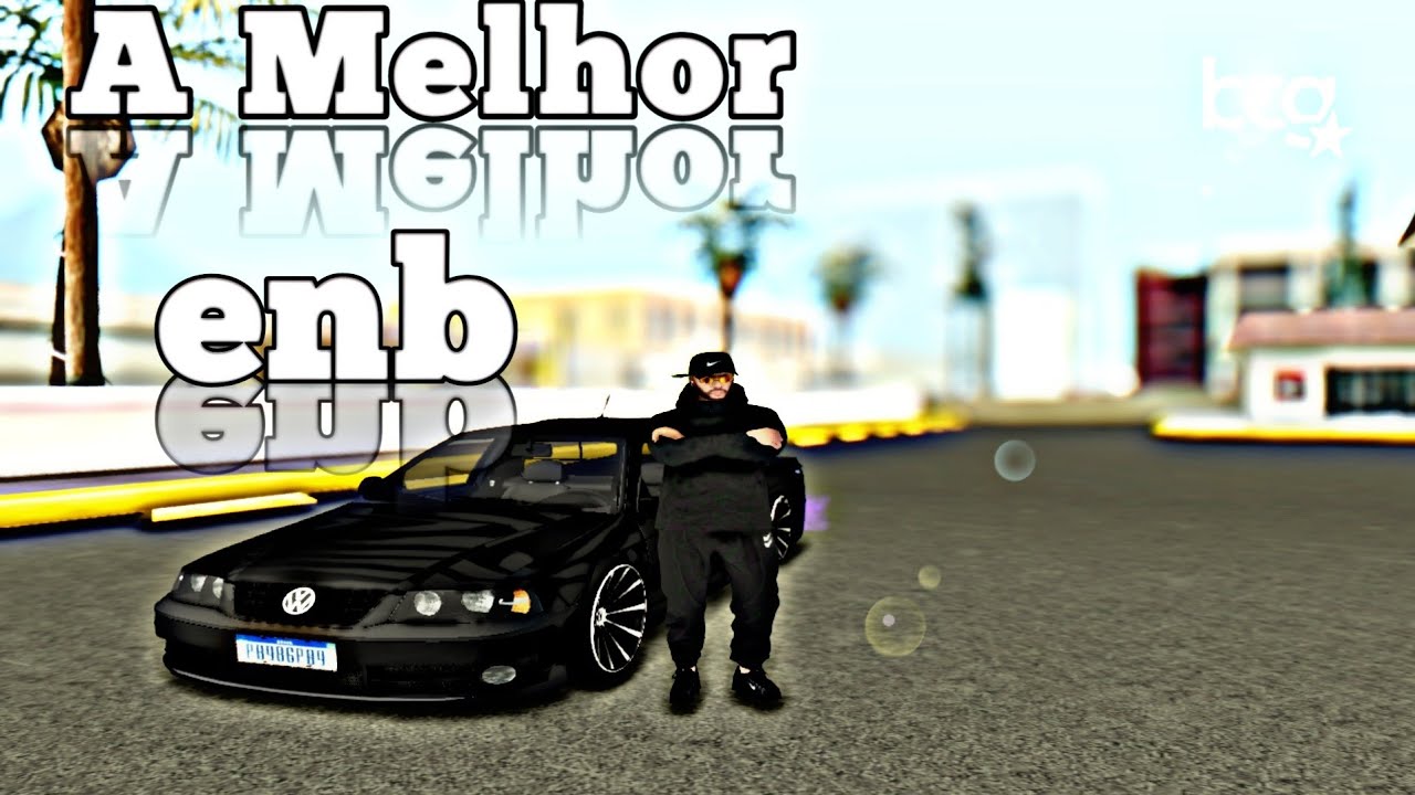 A ENB SÉRIES MAIS LEVE E BONITA DO MTA🤩(RODA EM PC FRACO) MTA - YouTube