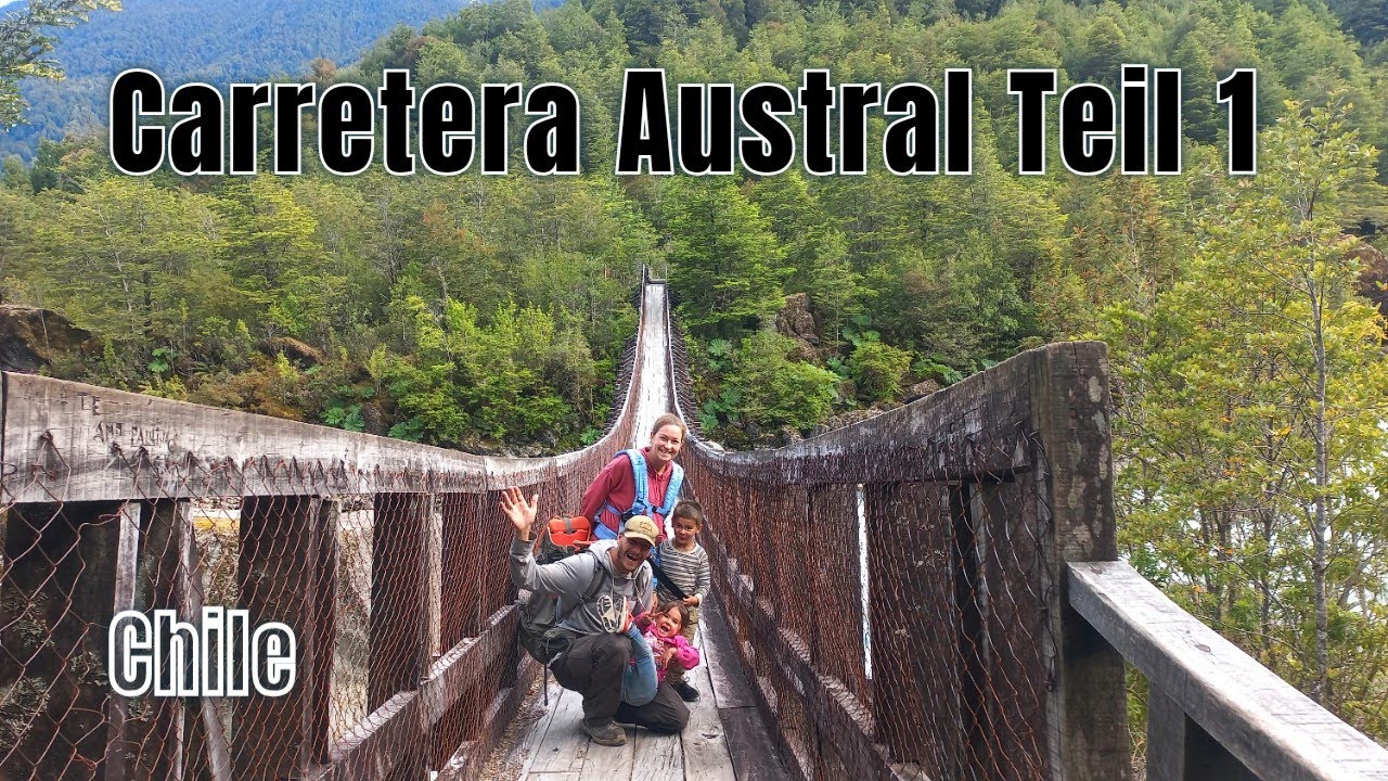 Carretera Austral Teil 1 | Chile | Sprinter 4x4 | Vlog 86 - YouTube