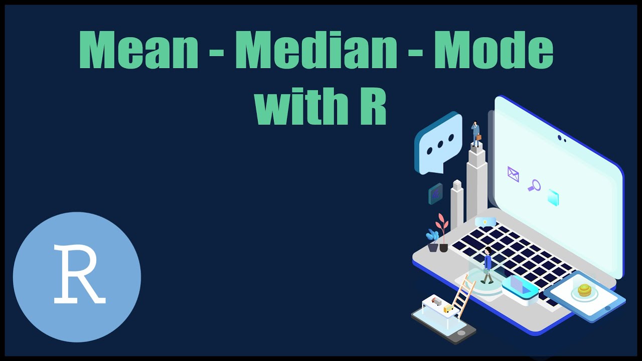 01 | Mean - Median - Mode with R - YouTube