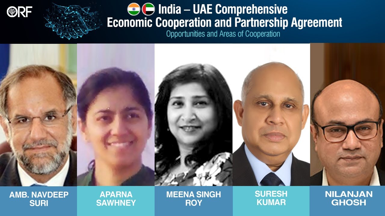 India–UAE Comprehensive Economic Cooperation and Partnership Agreement ...
