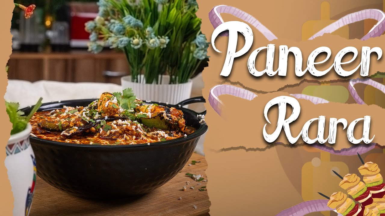 Restaurant style Paneer Rahra recipe | रारा पनीर रेस्टोरेंट स्टाइल ...