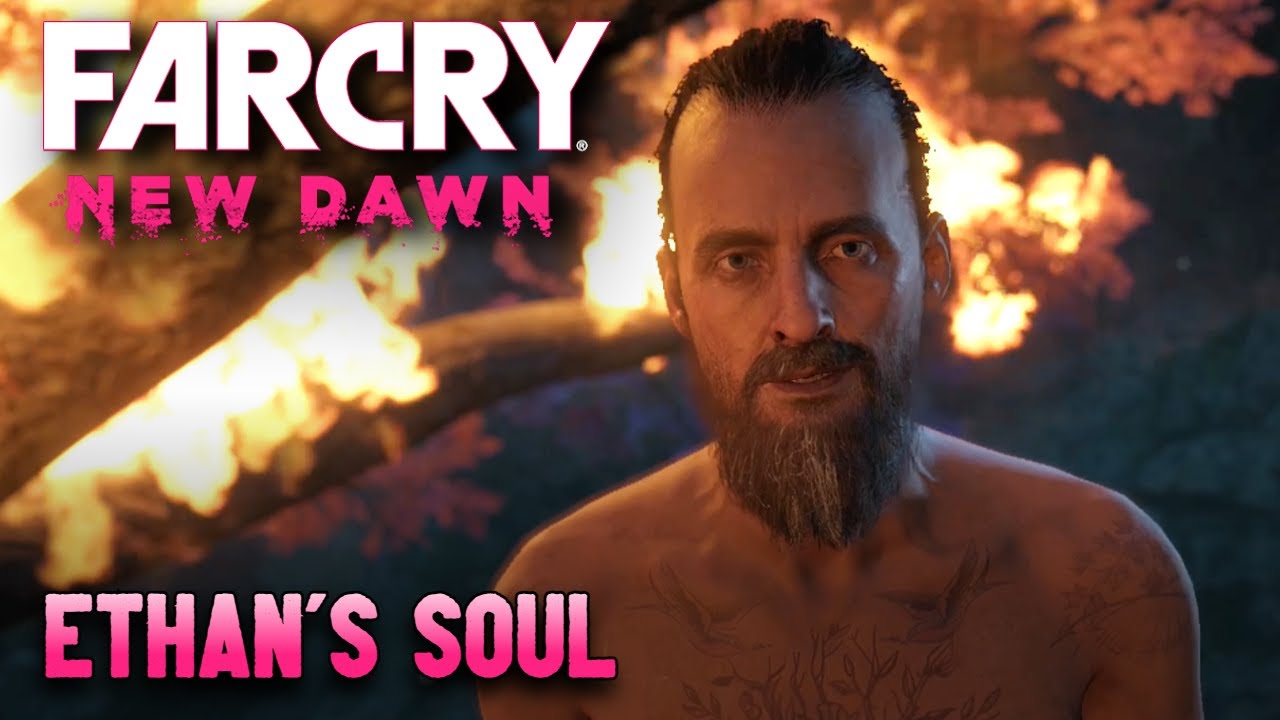 Far Cry New Dawn - Ending - Ethan's Soul - YouTube