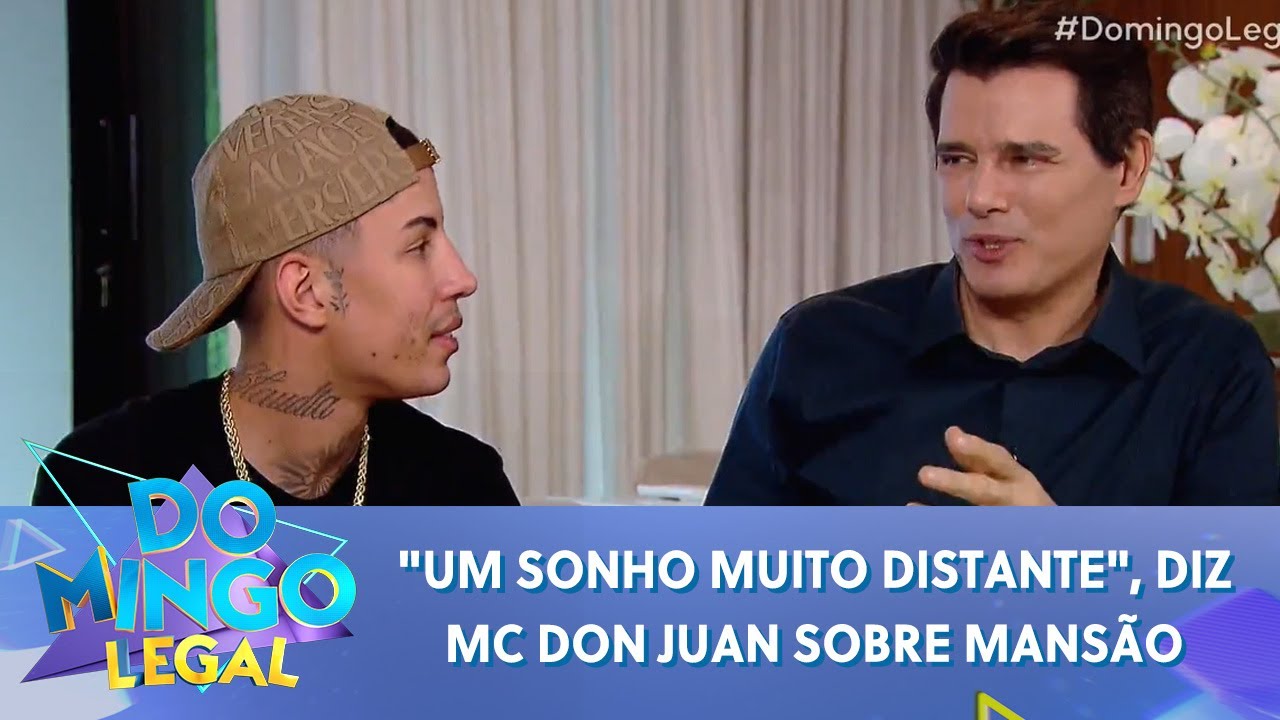 MC Don Juan se emociona ao falar sobre conquistar sua mansão | Domingo ...