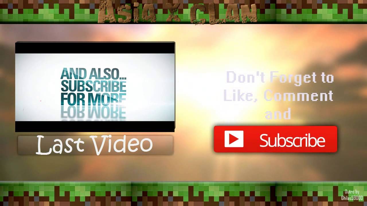 So here is my minecraft outro - YouTube