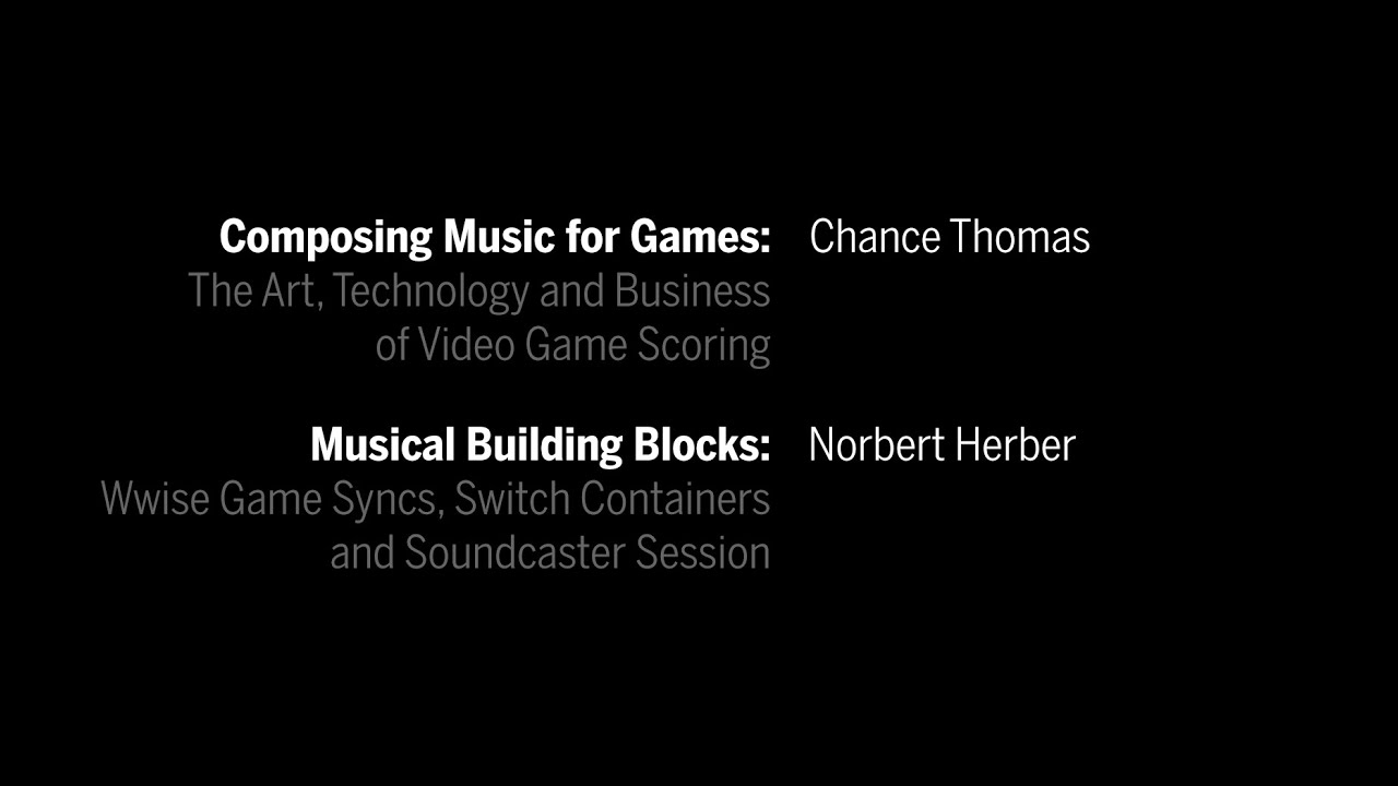 Musical Building Blocks: Wwise Game Syncs, Switch Containers, Soundcaster Session - YouTube