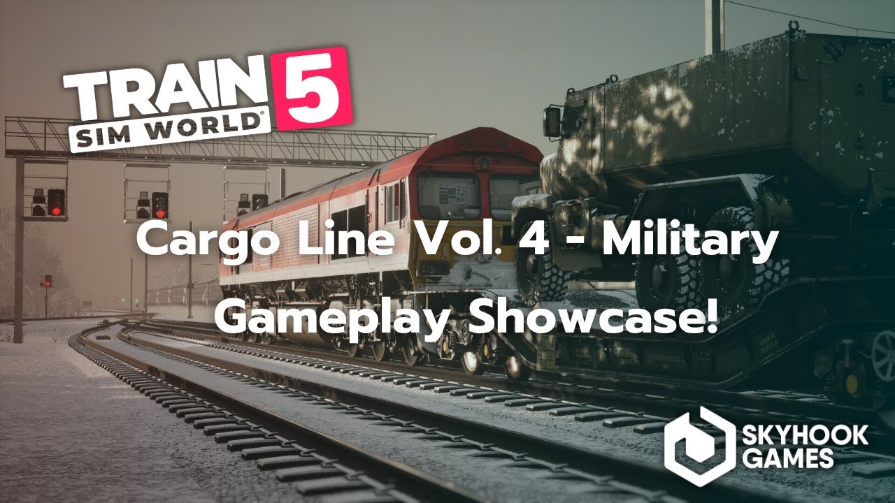 Train Sim World 5: Cargo Line Vol. 4 - Military! Gameplay Showcase ...