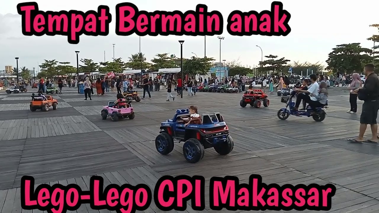 Begini suasana tempat bermain anak di Lego-Lego CPI Makassar - YouTube