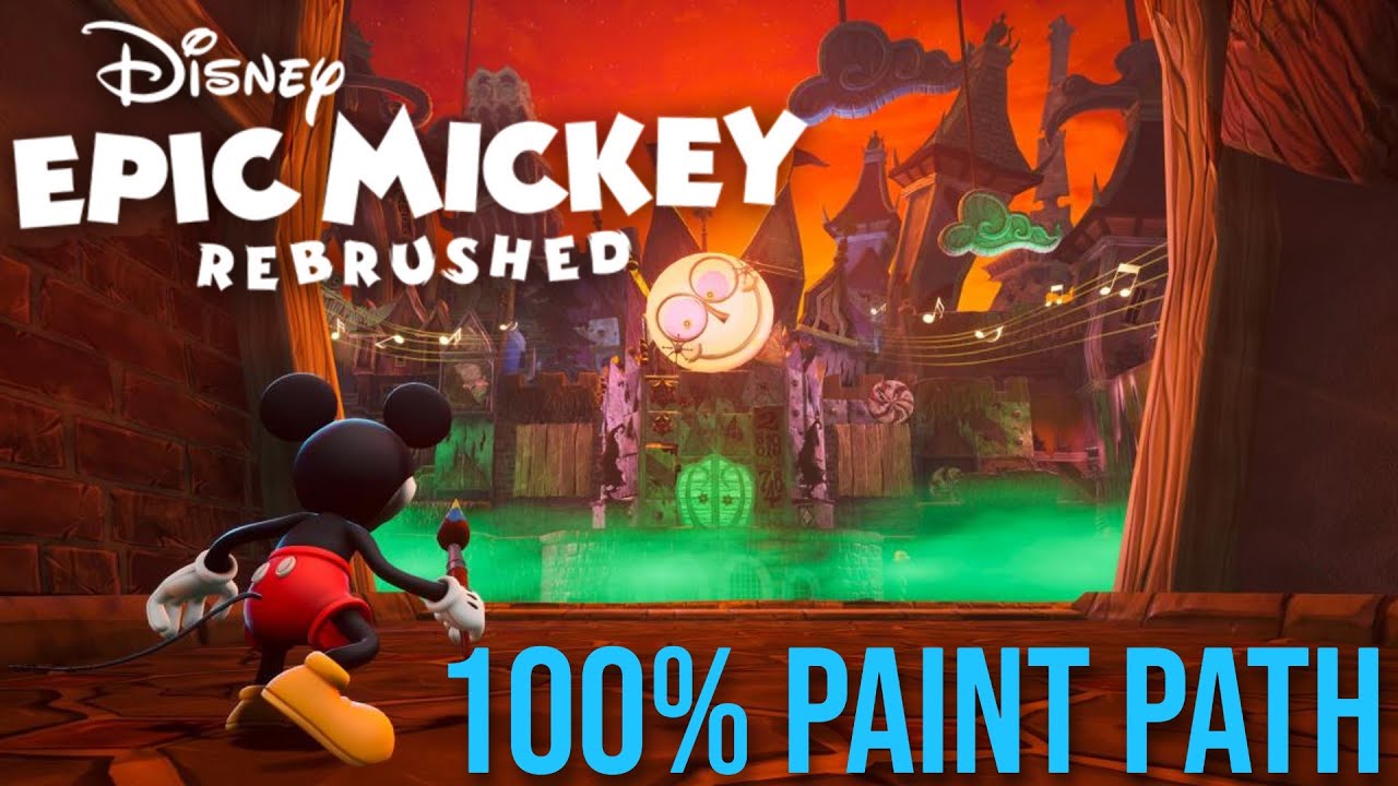 Disney Epic Mickey ReBrushed Full Game Demo 100% Paint Path - YouTube
