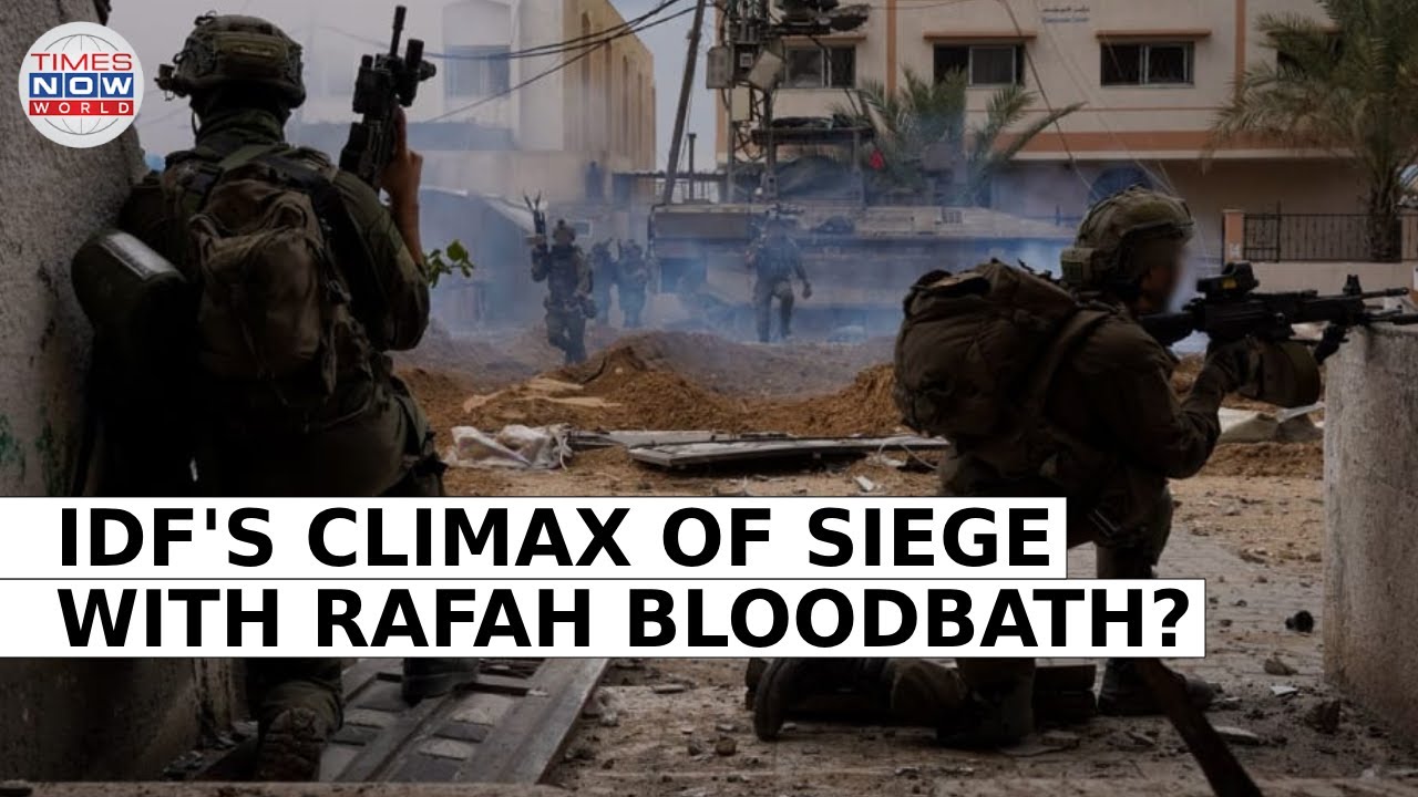 IDF's Culmination Of Siege Leads to Bloodshed In Rafah? Israel Sets ...