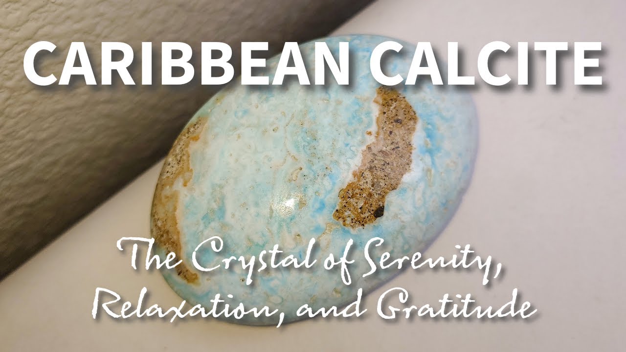 Discover the Origins, Properties, and Uses of Caribbean Calcite - YouTube