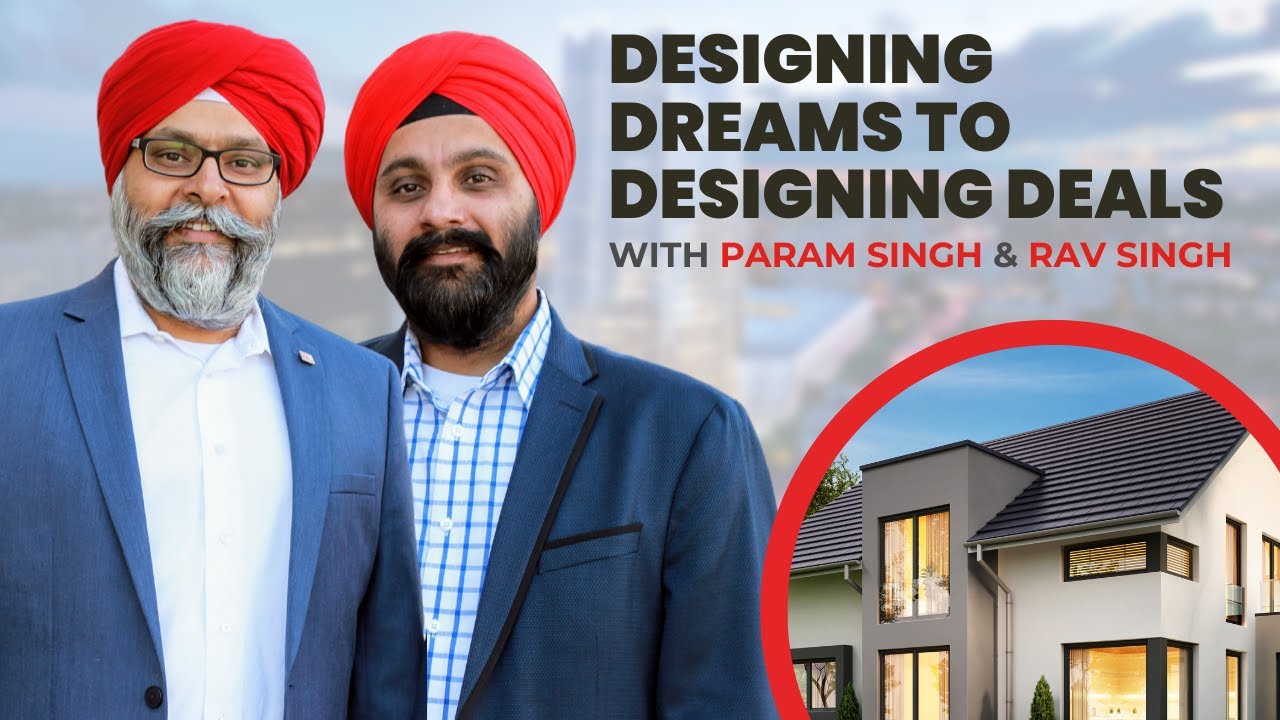 Episode 1: Designing Dreams to Designing Deals: Rav Singh's Evolution ...