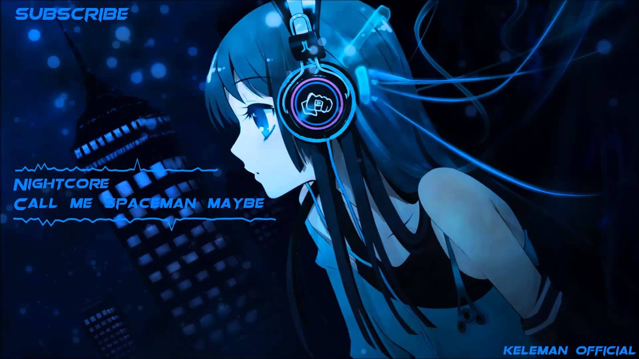 Nightcore - Call me Spaceman Maybe - YouTube