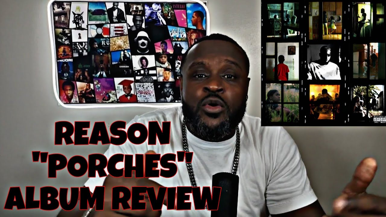 REASON "Porches" Album Review - YouTube