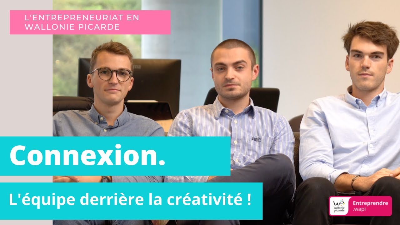 Connexion. : L'équipe derrière la créativité by Entreprendre.wapi - YouTube