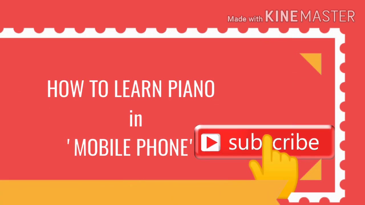 HOW TO LEARN PIANO ON MOBILE PHONE - YouTube