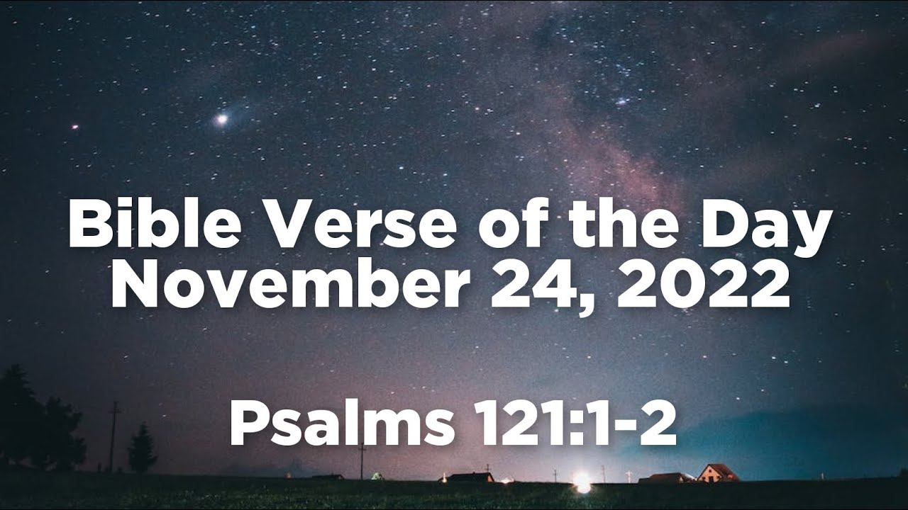 BIBLE VERSE OF THE DAY - November 24, 2022 | night prayer | Your Daily ...