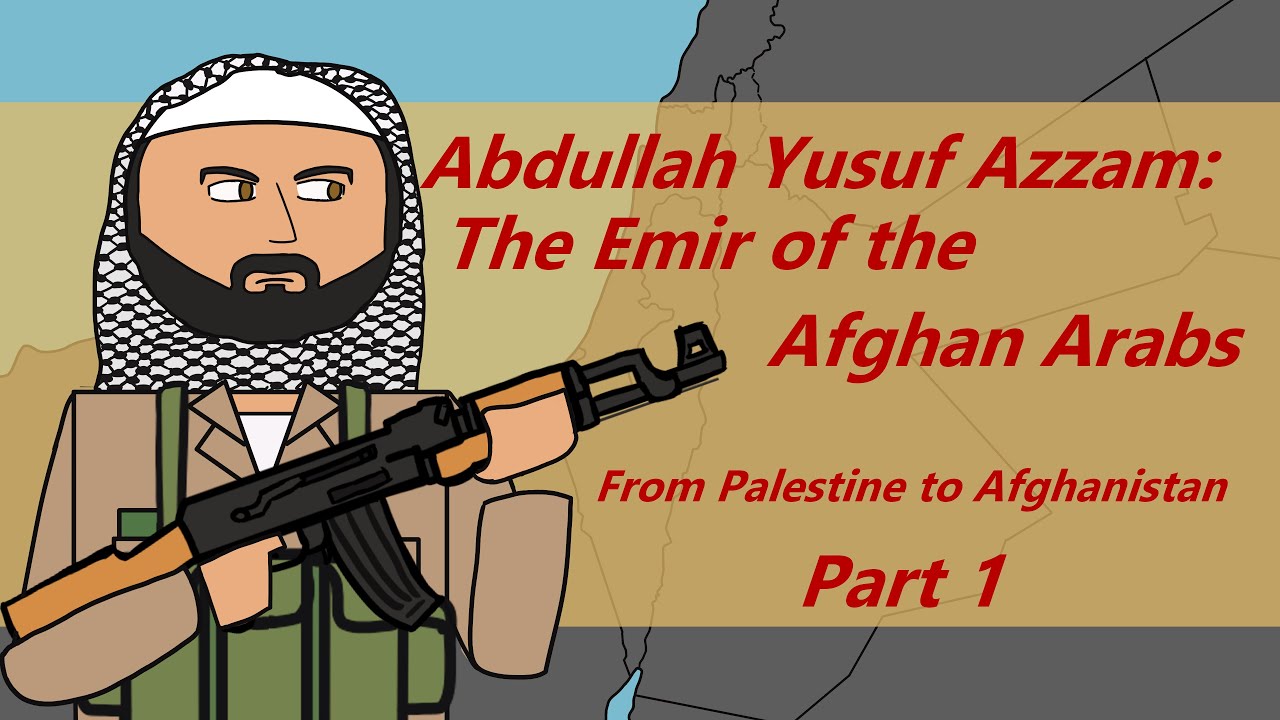 The life of Abdullah Yusuf Azzam: From Palestine to Afghanistan Part 1 - YouTube