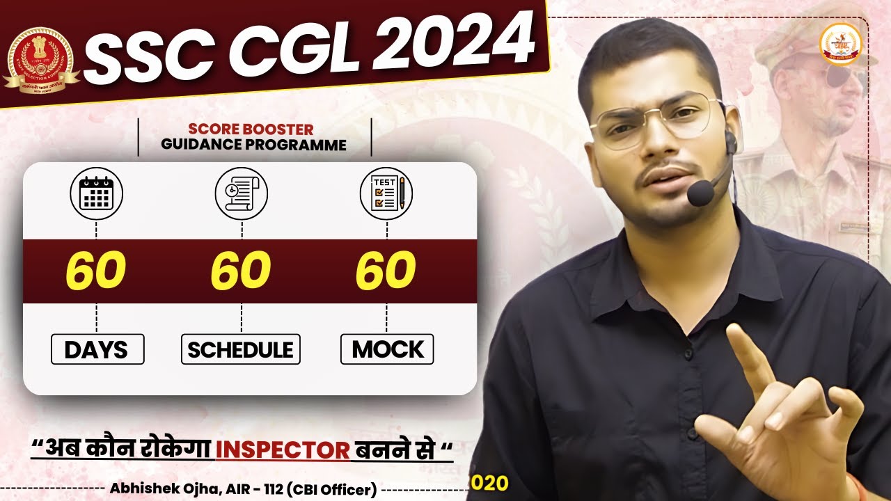 60 Days Complete Score Booster Guidance Programme For SSC CGL 2024 By ...