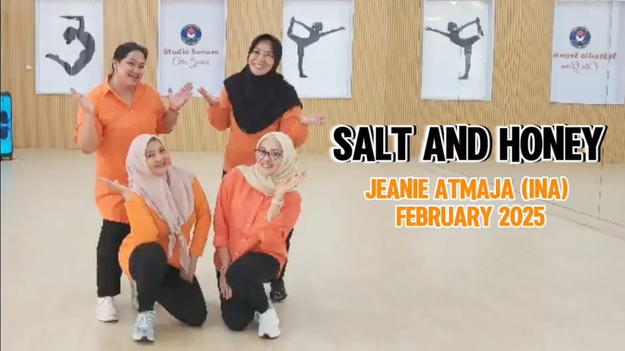 SALT AND HONEY Line Dance ll Jeanie Atmaja (INA) February 2025 ll ...