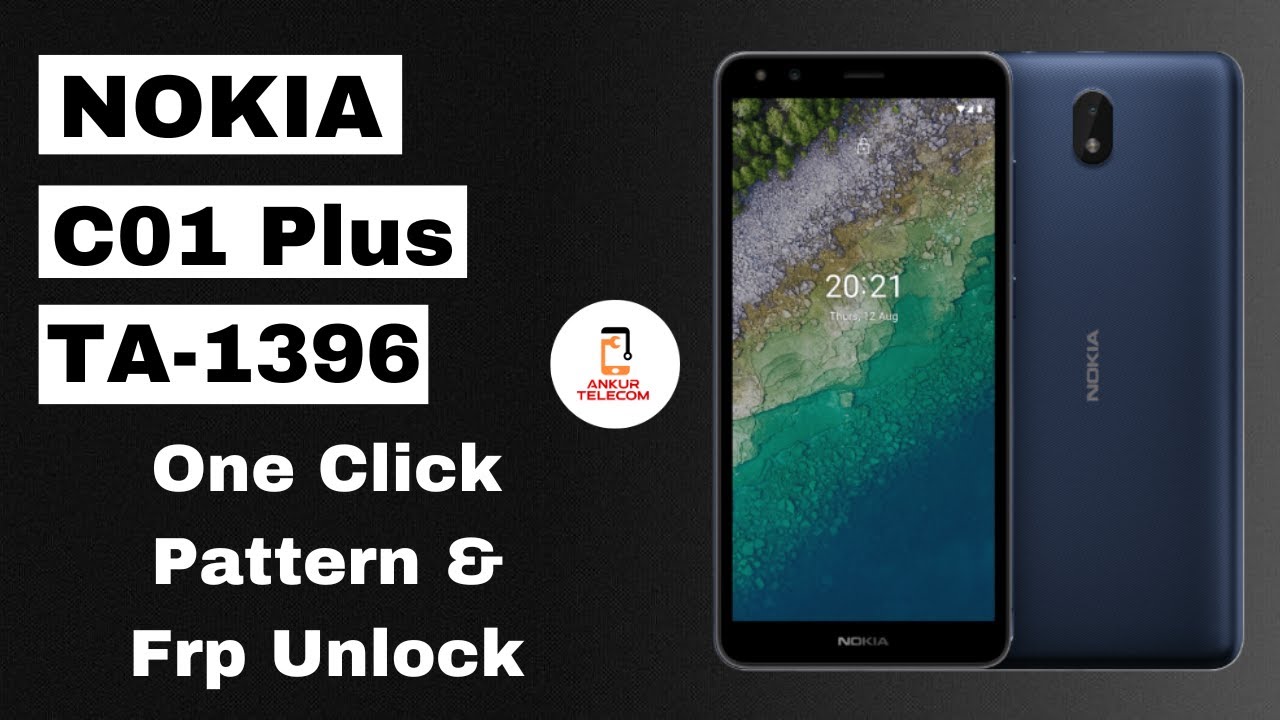 Nokia C01 Plus | Nokia TA1396 | Pattern Unlock | Frp Unlock | Unlock ...