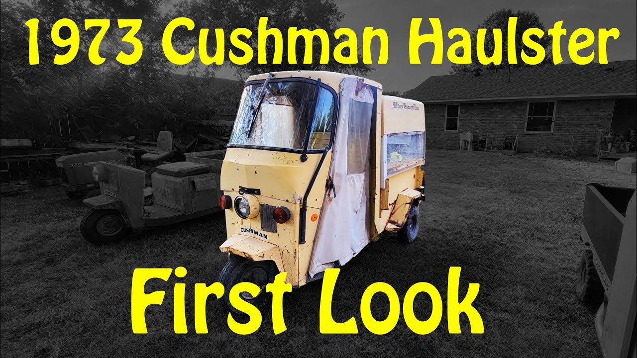1973 Cushman Haulster First Look - YouTube