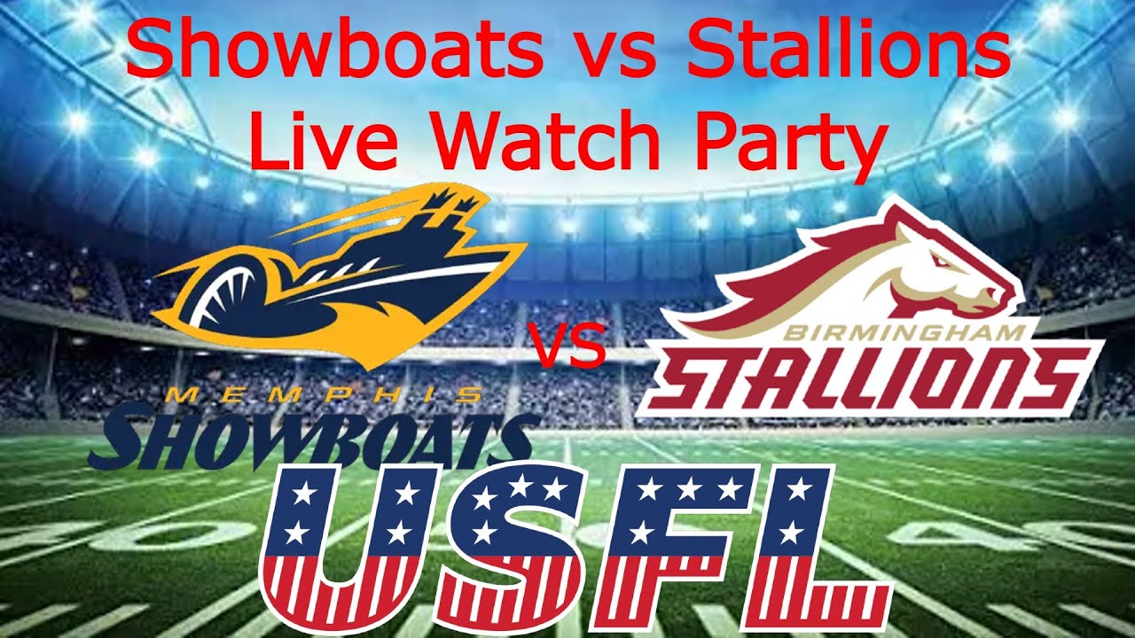Showboats vs Stallions || USFL Live Watch Party - YouTube