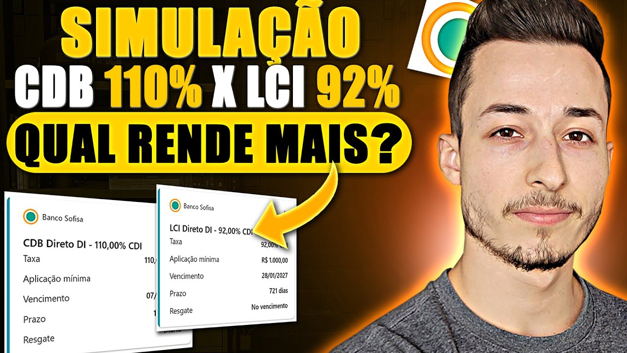 CDB 110% CDI X LCI 92% CDI NA PRÁTICA! Qual rende mais? - YouTube