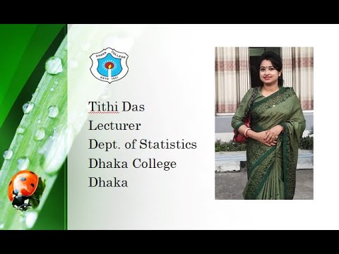 Stat 4H-243603||Topic: Brewer's Method||Tithi Das,Lecturer,Dept. of Statistics,Dhaka College ...