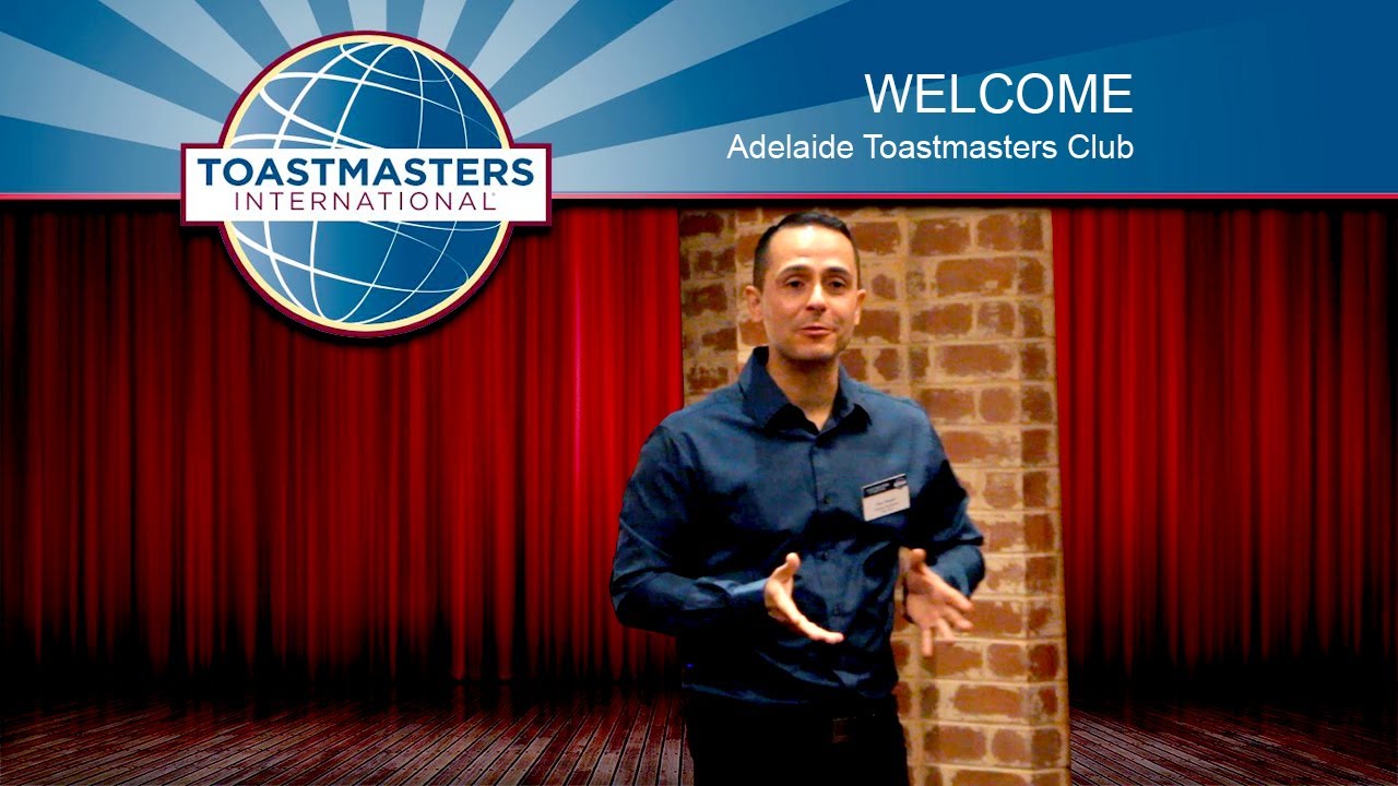 Welcome to Guests: Adelaide Toastmasters Club - YouTube