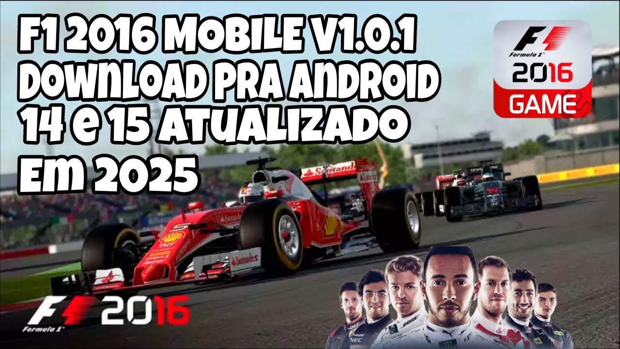 F1 2016 MOBILE v1.0.1 Download Android 14 e 15 Atualizado em 2025 ️ ...
