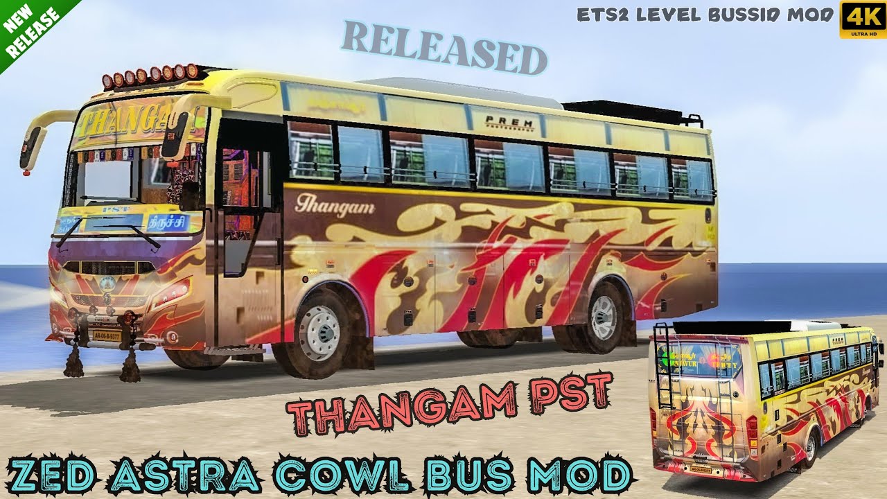 Released Thangam PST Zed Astra Cowl Bus Mod Download Bus Simulator ...