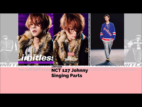 NCT127 - Johnny 쟈니 (Singing Parts) ► (Limitless)