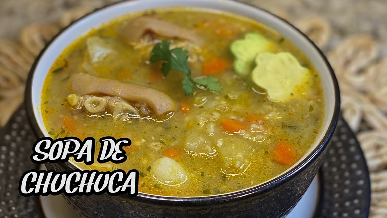 SOPA DE CHUCHUCA 🇪🇨👩‍🍳🍲 - YouTube