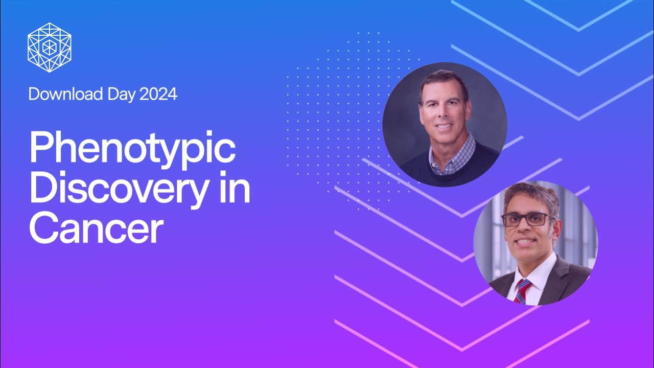 Recursion CMO David Mauro and Deepak Nijhawan Discuss Phenotypic ...