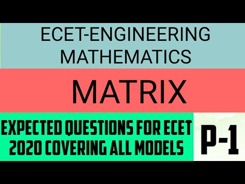 MATRICES-1 || Expected questions for ECET || Engineering Mathematics ...
