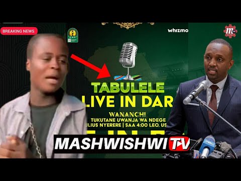 #LIVE_MR TABULELE UPDATES_KUWASILI TANZANIA SAA 4:00 USIKU| YANGA WATOA ...