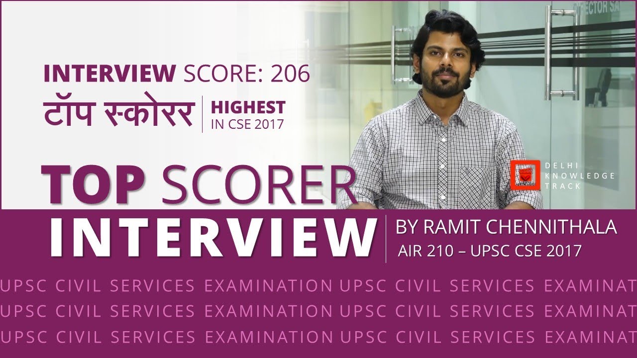 Civil Services Exam | How to get top score in Interview | By Ramit Chennithala | AIR 210 CSE ...