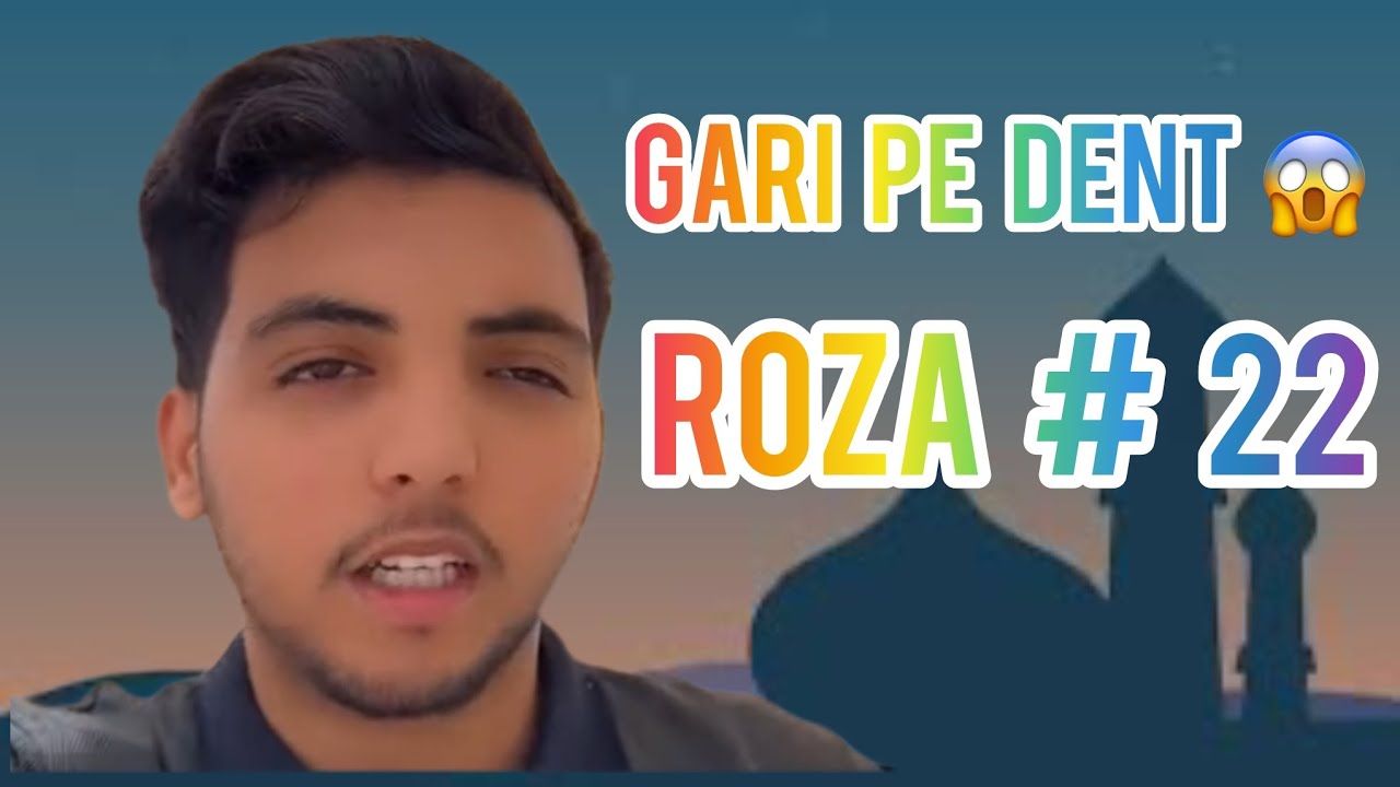 22nd Roza | Welcome To The World Of Ch Zain Vlogs - YouTube
