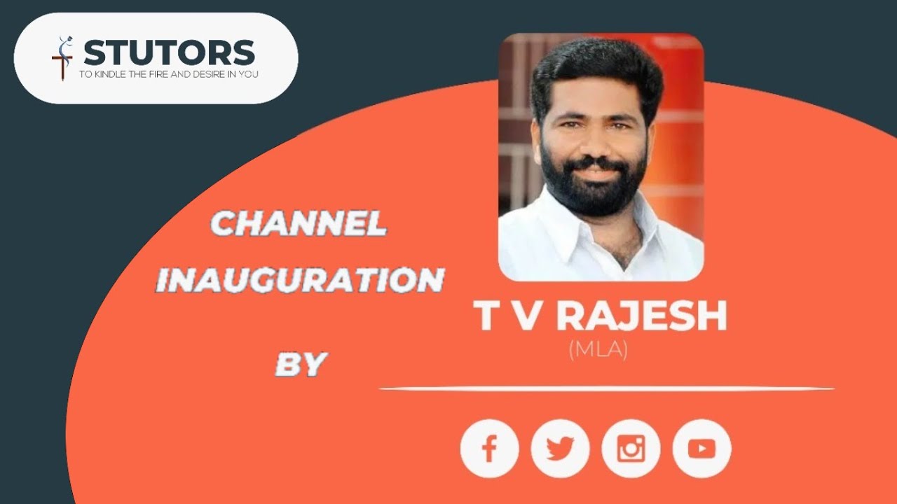STUTORS Inaugural By T V Rajesh MLA - YouTube