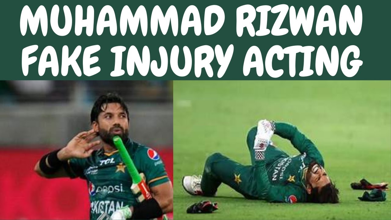 MUHAMMAD RIZWAN FAKE INJURY ACTING - YouTube