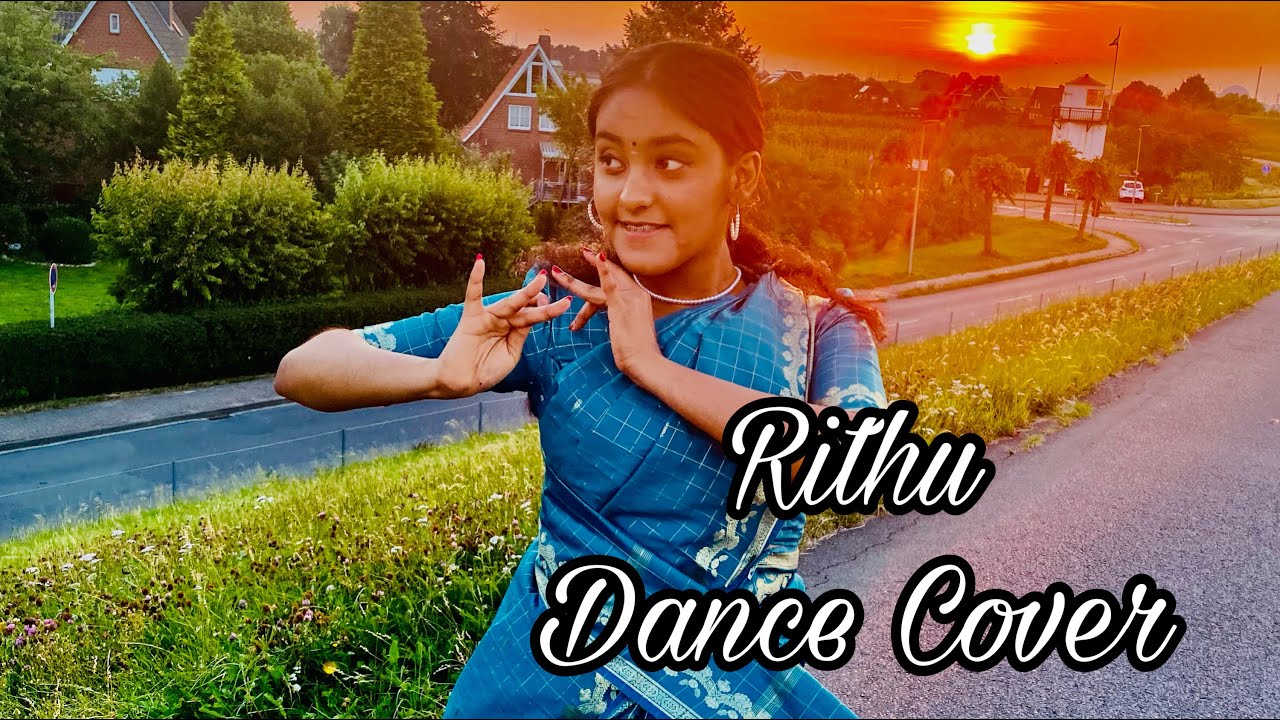 Rithu Dance Cover/Song by Sithara Krishnakumar/Semi classical- Ramya ...
