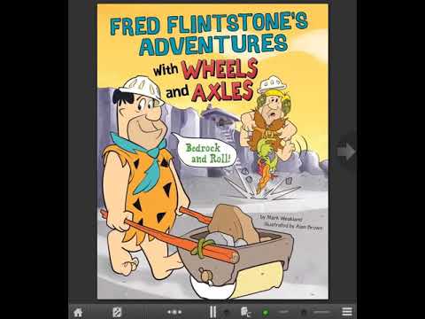 Fred Flintstone's Adventures with wheels and Axles - YouTube