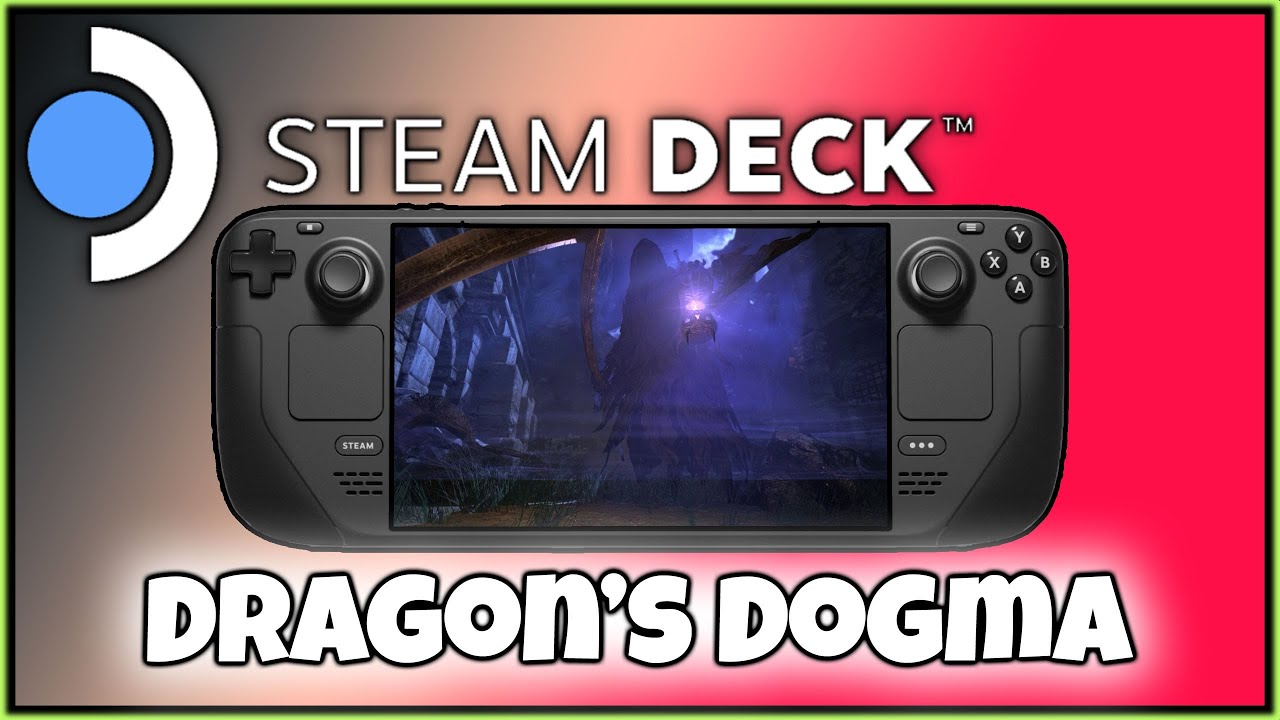 Steam Deck - What's On Deck - Episode 135: Dragon's Dogma: Dark Arisen ...