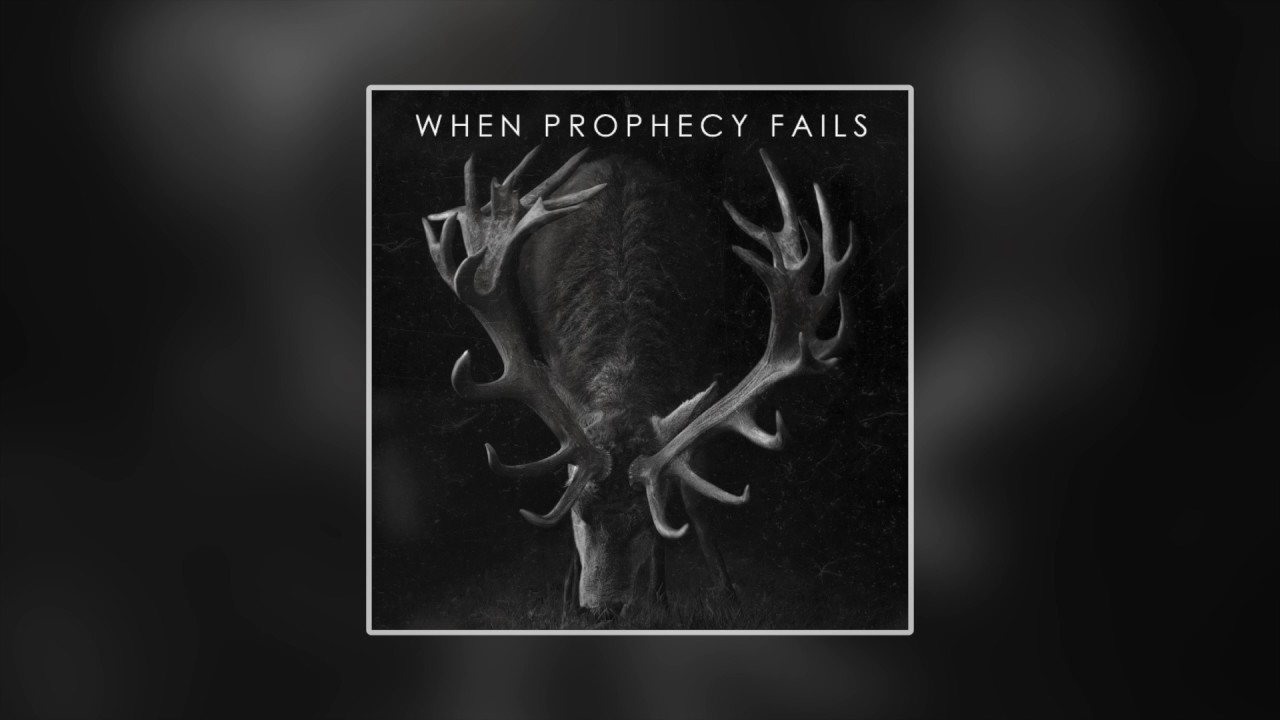 When Prophecy Fails - Everything Ever, At Once - YouTube