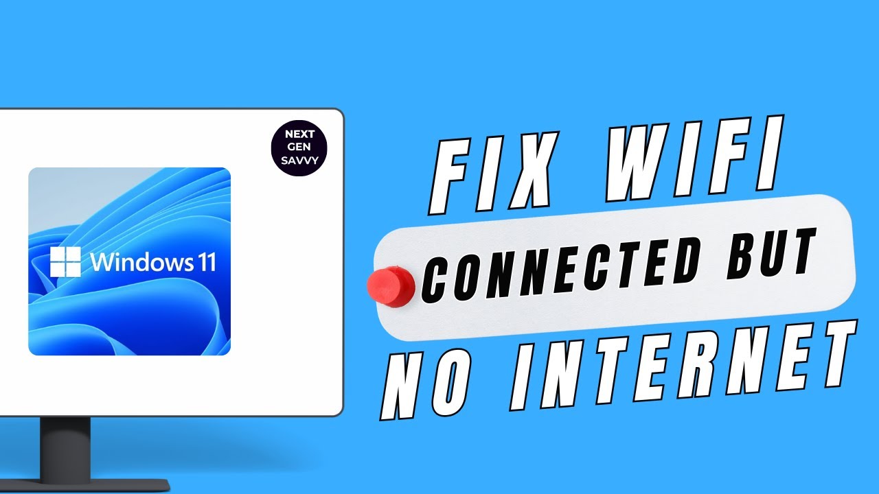 Fix WiFi Connected But No Internet Access on Windows 11 - YouTube