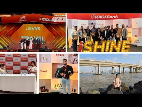 ICICI Bank | iShine Event | Grande Final | Mumbai | Travel | Experience ...